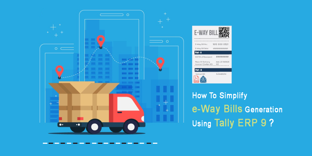 Generate E Way Bill Through Tally ERP 9 Labh Software